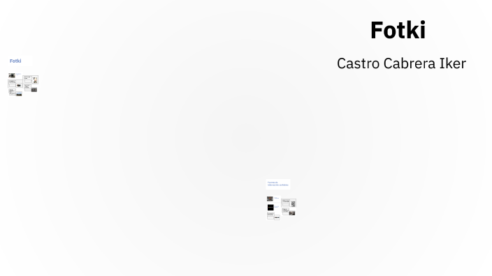 Fotki by iker castro cabrera on Prezi