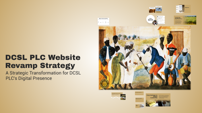 DCSL PLC Website Revamp Strategy by Brand Manager on Prezi