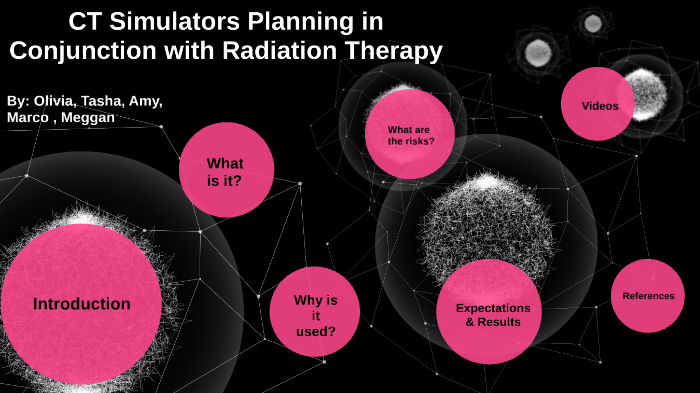 CT Radiation Therapy Simulators by Meggan Bennett on Prezi