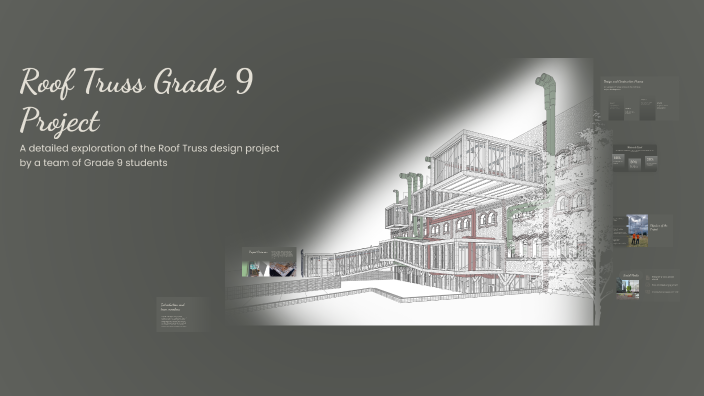 Roof Truss Grade 9 Project by Meshaal alqahtani on Prezi