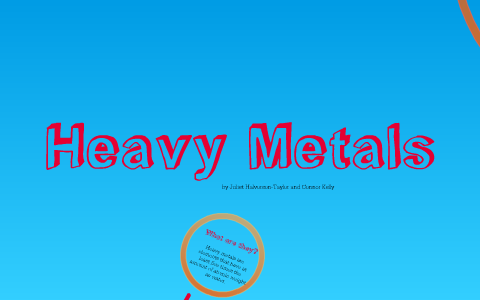 Heavy Metal Presentation by juliet h-t