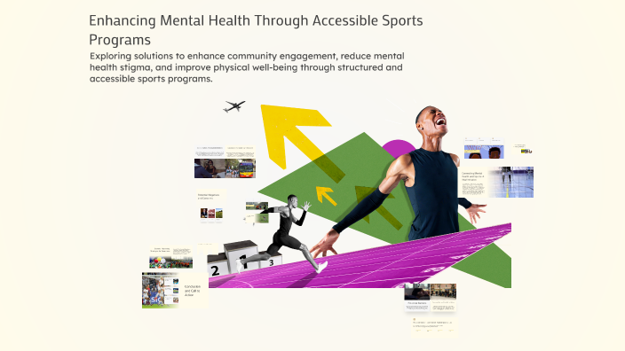 Enhancing Mental Health Through Accessible Sports Programs by Verity ...