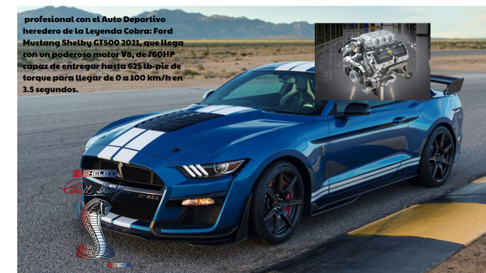profesional con el Auto Deportivo heredero de la Leyenda Cobra: Ford ...