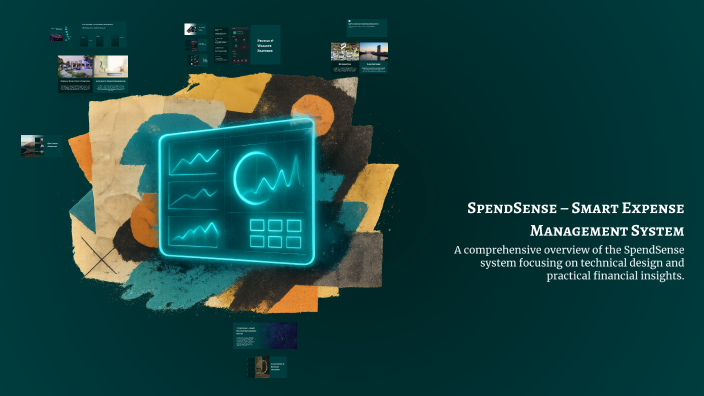 SpendSense – Smart Expense Management System by Hitansh Shah on Prezi