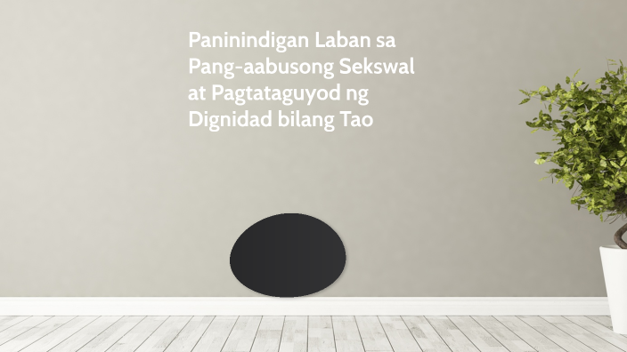 Paninindigan Laban sa Pang-aabusong Sekswal at Pagtataguyod ng Dignidad ...