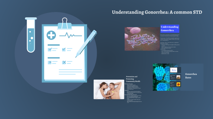 Understanding Gonorrhea: Rates, Prevention, and Education by Jacklyn ...