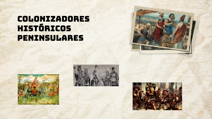 colonizadores históricos by jjjjj jjjjj on Prezi