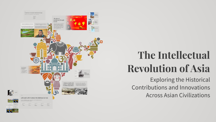 The Intellectual Revolution of Asia by Hirami_ Airi on Prezi