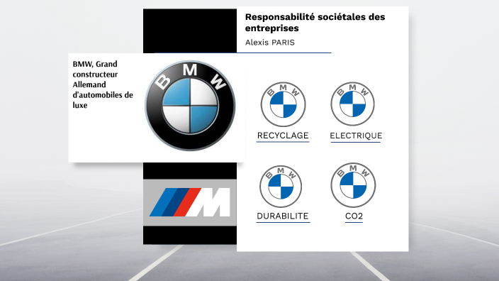 Présentation RSE BMW by Alexis Paris on Prezi
