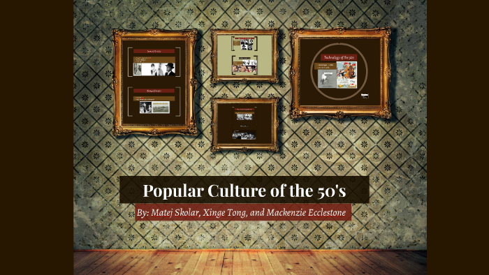 The 1950s Pop Culture by on Prezi