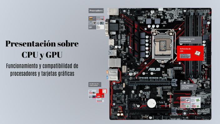Presentación sobre CPU y GPU by Ignacio Cucchiara Castro on Prezi