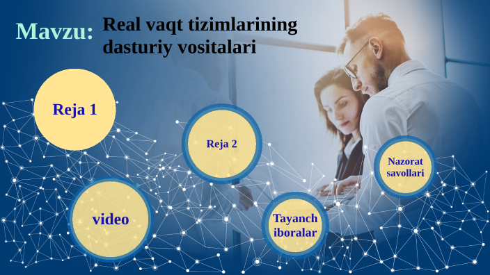 Real vaqt tizimlari 9-Mavzu by Akrom Hamiyev on Prezi