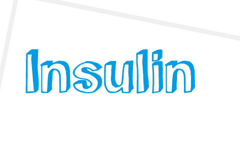 Insulin by Connor Christman on Prezi