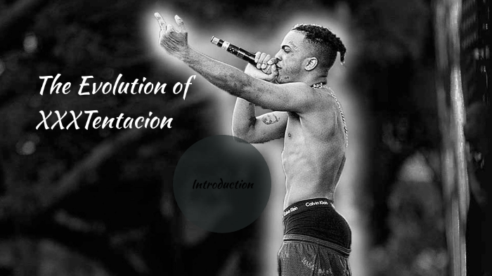 The Evolution of XXXTentacion by Zac Jamison on Prezi