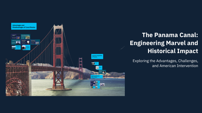 The Panama Canal: Engineering Marvel and Historical Impact by Kim ...