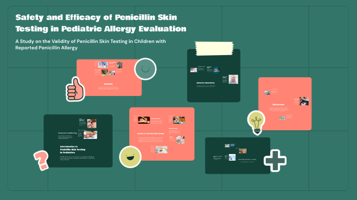 Safety and Efficacy of Penicillin Skin Testing in Pediatric Allergy ...