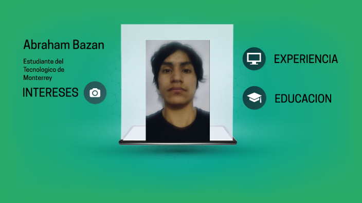 Abraham Bazan Razo by Abraham Bazan Razo on Prezi