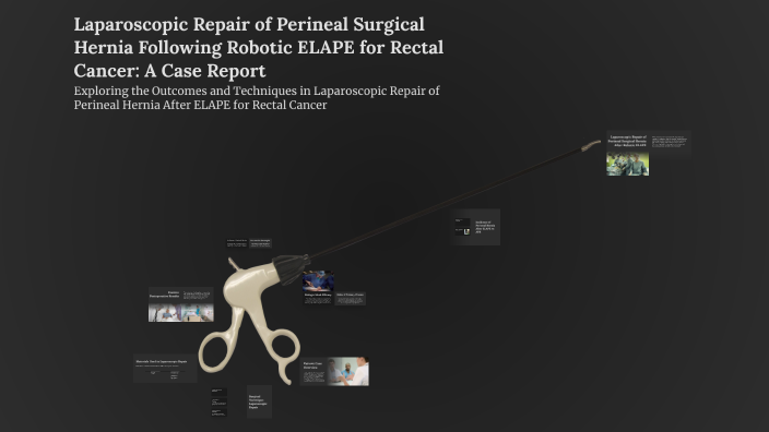 Laparoscopic Repair of Perineal Surgical Hernia Following Robotic ELAPE ...