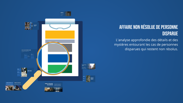 Affaire non résolue de personne disparue by Hannah Colwell on Prezi