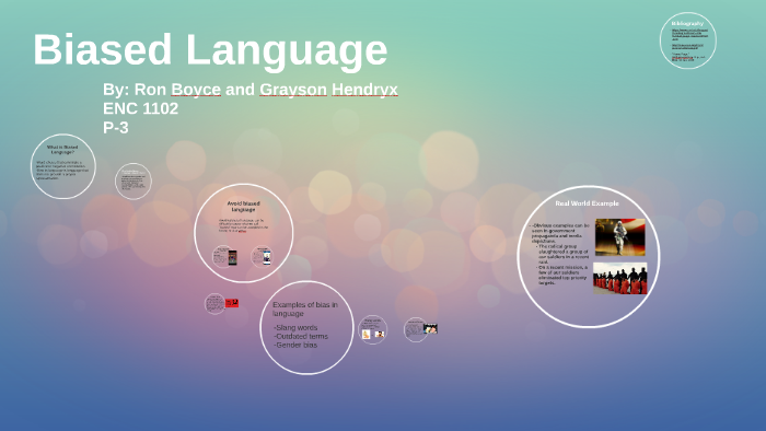 Biased Language by Grayson Hendryx on Prezi Next
