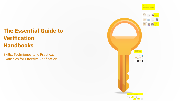 The Essential Guide to Verification Handbooks by Chase Cleghorn on Prezi