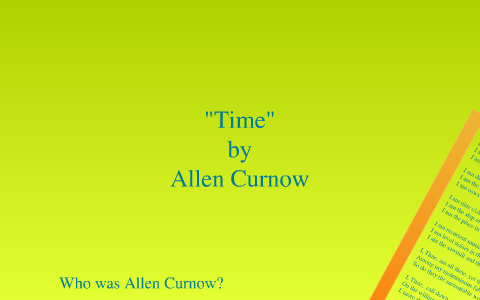 "TIME" by Allen Curnow by Leyla Akay on Prezi