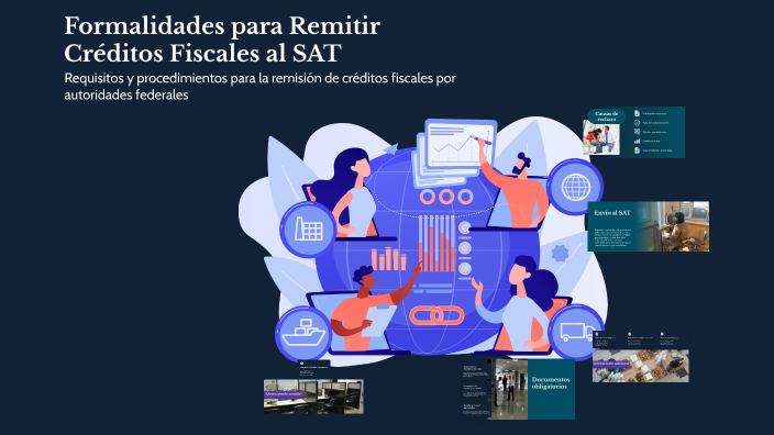Formalidades para Remitir Créditos Fiscales al SAT by Azucena Coello ...