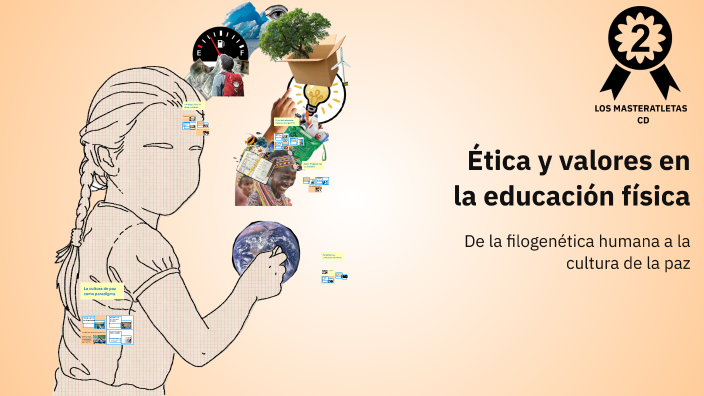 Ética y valores en la educación física by ESTHEFANI AMALIA VELIZ MOYA ...