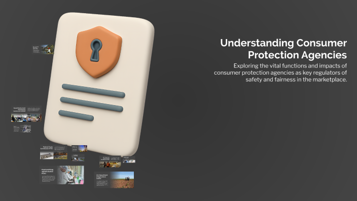 Understanding Consumer Protection Agencies by Marcos Garcia on Prezi