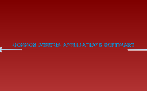 common generic application software by zimah mahli on Prezi