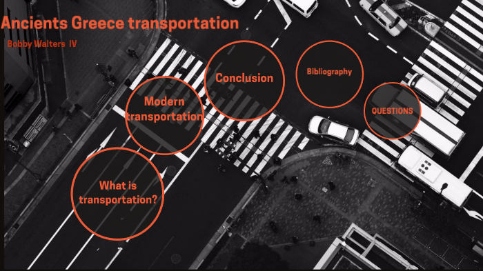 Ancient transportation by Robert Walters IV on Prezi