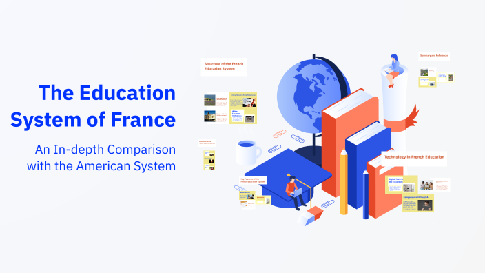 The Education System of France by Aria Fehrmann on Prezi