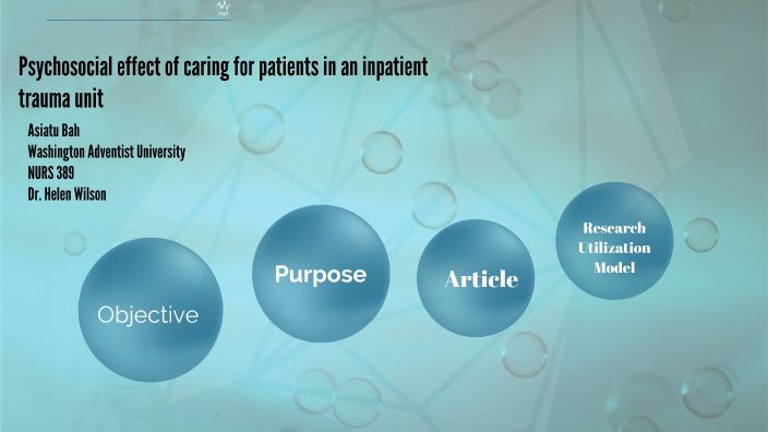 Psychosocial effect of caring for patients in an impatient trauma unit ...