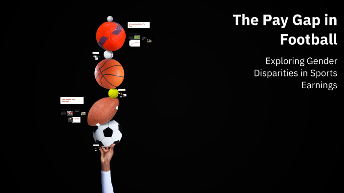The Pay Gap in Football by joshua barnes on Prezi
