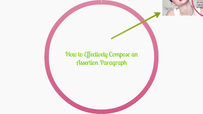 Juniors: How to Effectively Compose an Assertion Paragraph by Careth ...