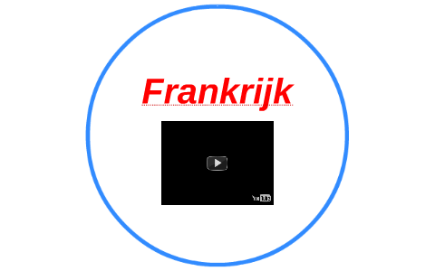 Frankrijk by tim konijn on Prezi