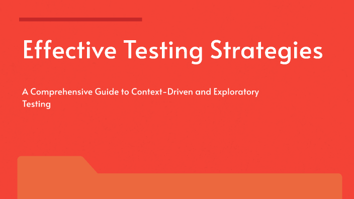Effective Testing Strategies by Hot Home IN on Prezi Effective Testing Strategies by Hot Home IN on Prezi