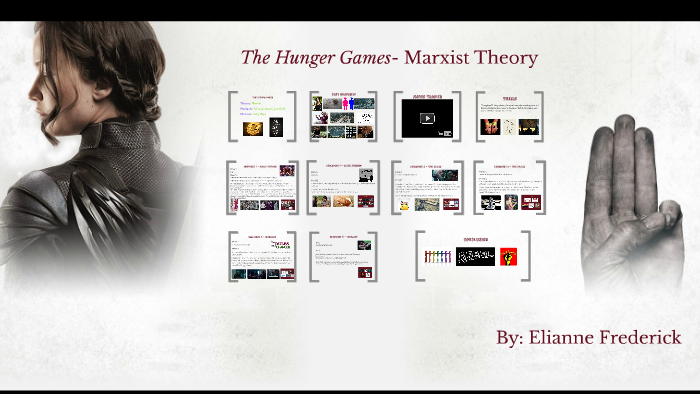 The Hunger Games- Marxist Theory by Elianne Frederick on Prezi