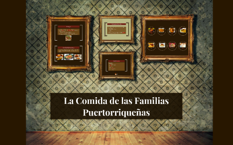 La Comida de las Familias Puertorriqueña by Tianna Roman on Prezi