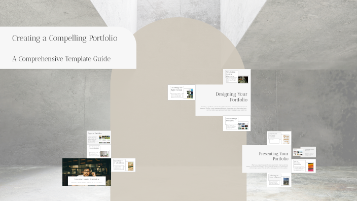 Creating a Compelling Portfolio by Megha Gupta on Prezi