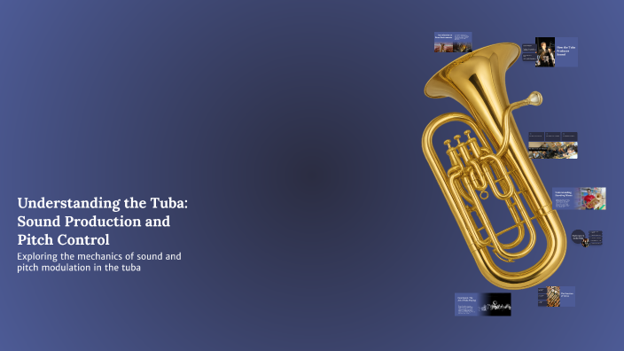 Understanding the Tuba: Sound Production and Pitch Control by Casey ...