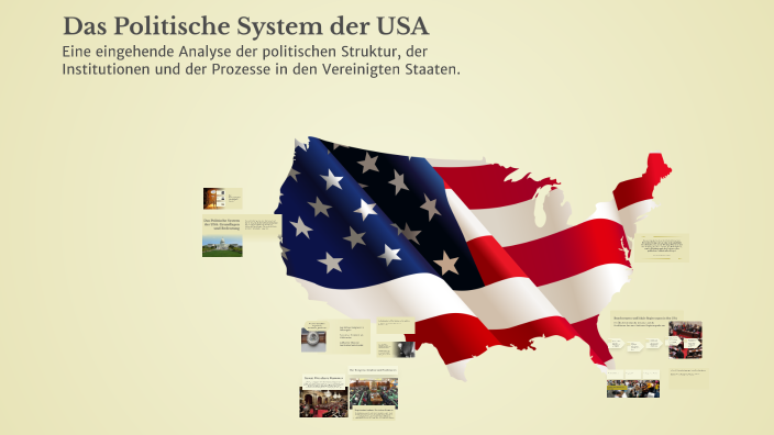 Das Politische System der USA by Janne Heichler on Prezi