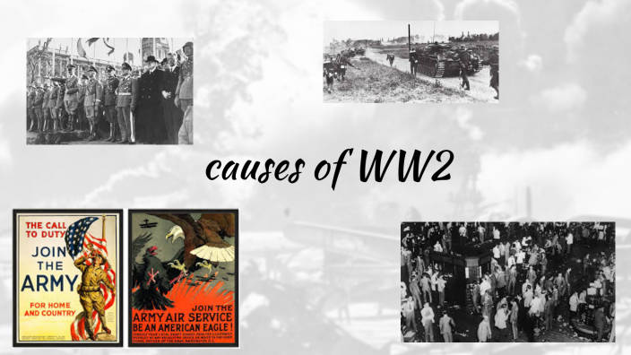 causes of WW2 by bailey myers on Prezi