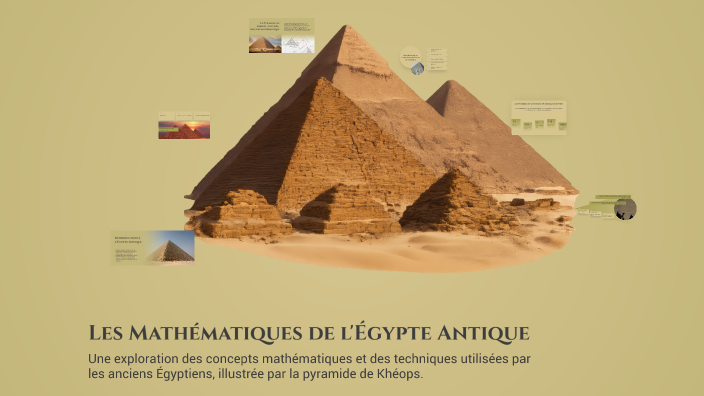 Les Mathématiques de l'Égypte Antique by thaïs beignon on Prezi