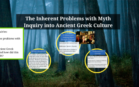 The Inherent Problems with Myth by Theresa Kuhn on Prezi