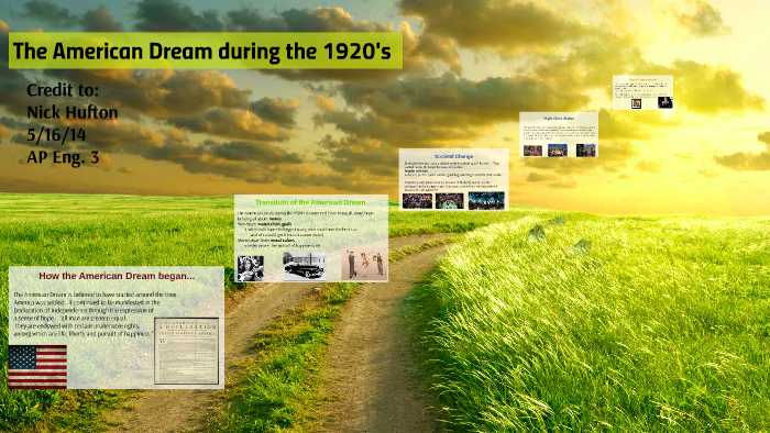 The American Dream during the 1920's by Katlin Hoff on Prezi