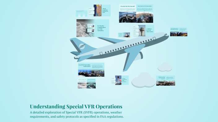 Understanding Special VFR Operations by Gerardo Sanchez on Prezi
