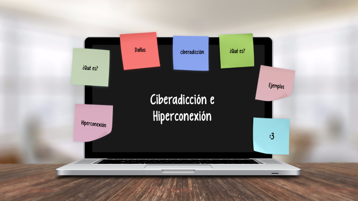 Ciberadicción y Hiperconexión by FERNANDA SARAI REYNOSO RIVAS on Prezi