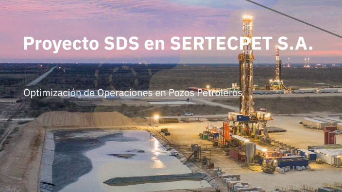 Proyecto SDS en SERTECPET S.A. by Jesus Vilchez on Prezi