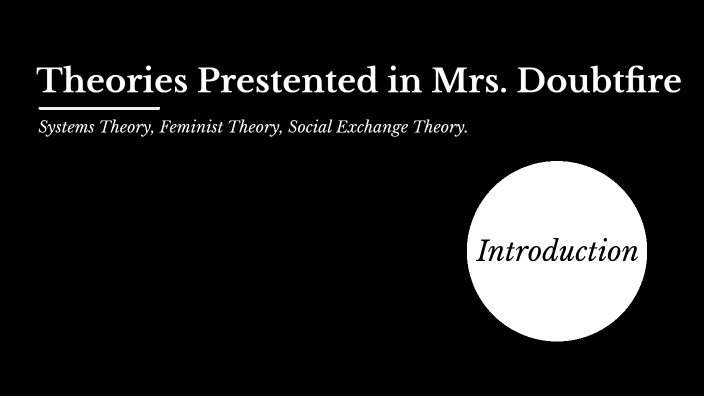 Mrs. Doubtfire Theories by Sara Zeversenuke on Prezi